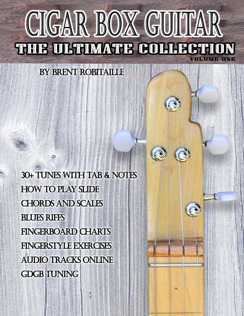 Cigar Box Guitar Ultimate Beginner Book | 4-String Tuned GDGB